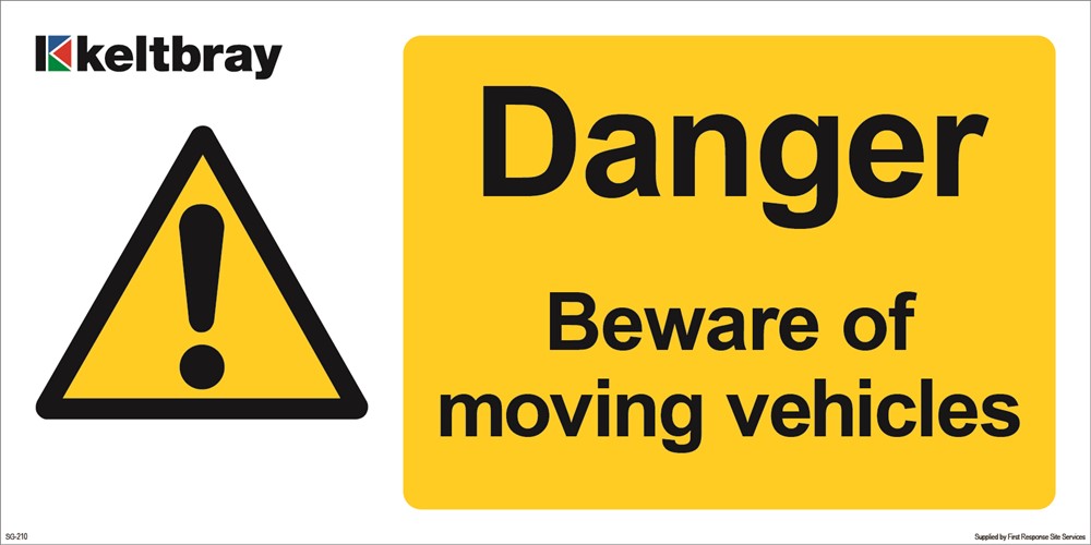 First Response Site Services. Caution - Beware Of Moving Vehicles 600mm ...