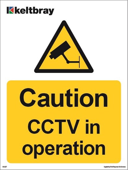 First Response Site Services. Caution - CCTV in progress 150mm X 200mm